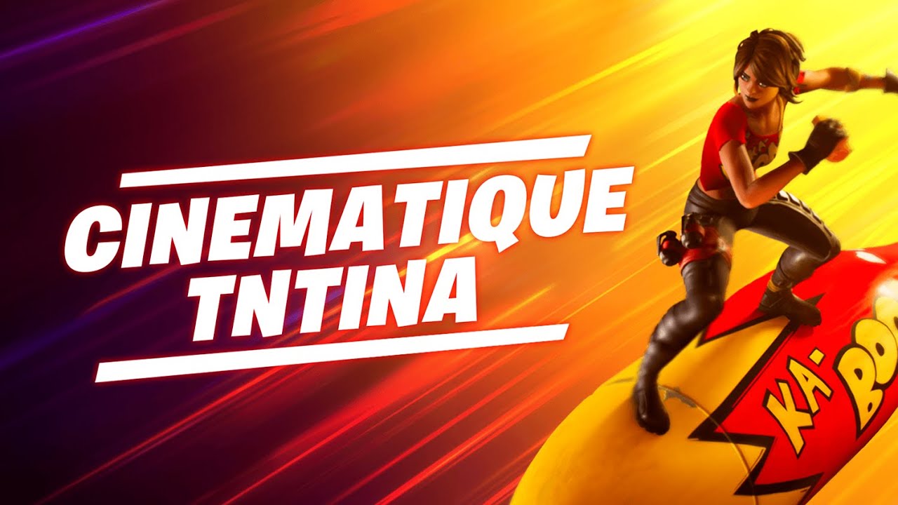Fortnite - Cinématique de TNTINA - TNTINA Cutscene - HD - YouTube