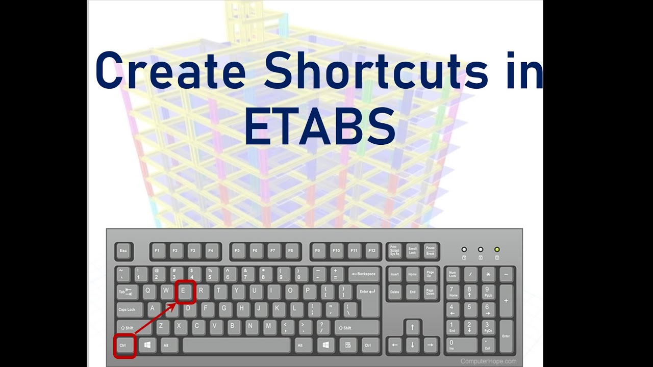 Create shortcuts in ETABS - YouTube