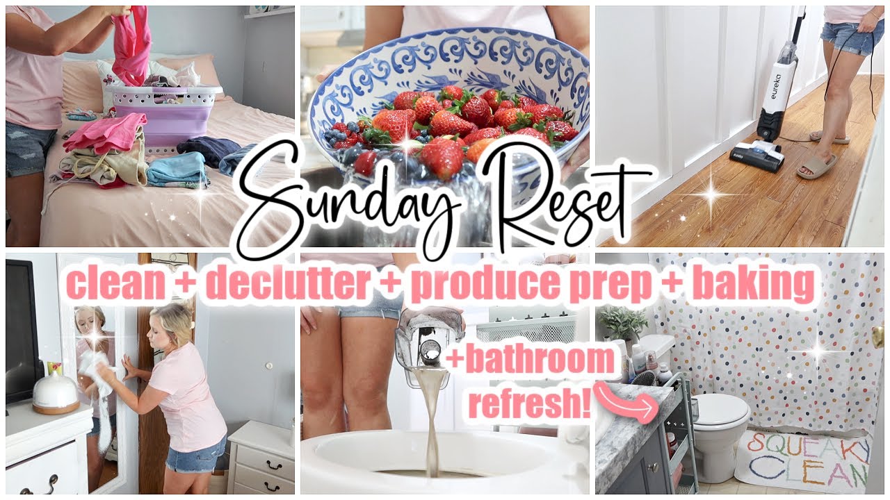 🤍SUNDAY RESET \\ WHOLE HOUSE CLEAN + DECLUTTER + BATHROOM REFRESH ...