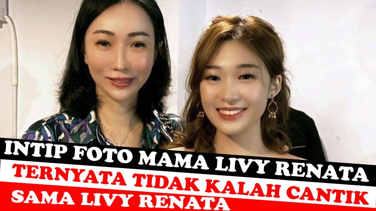 Intip Mama Livy Renata Yang Tak Kalah Cantik Dengan Livy Youtube