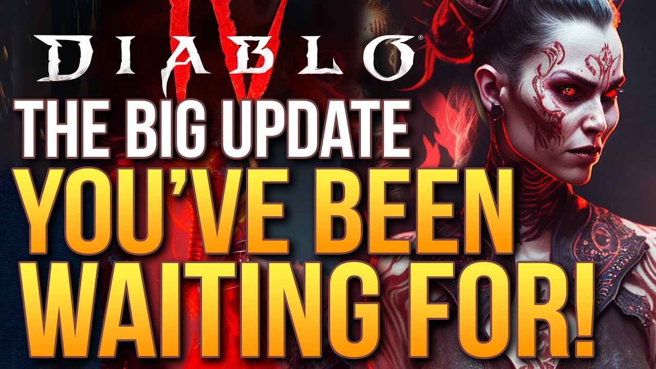 Diablo 4 - FINALLY! The Big Update You've Been Waiting For! Season 1 ...