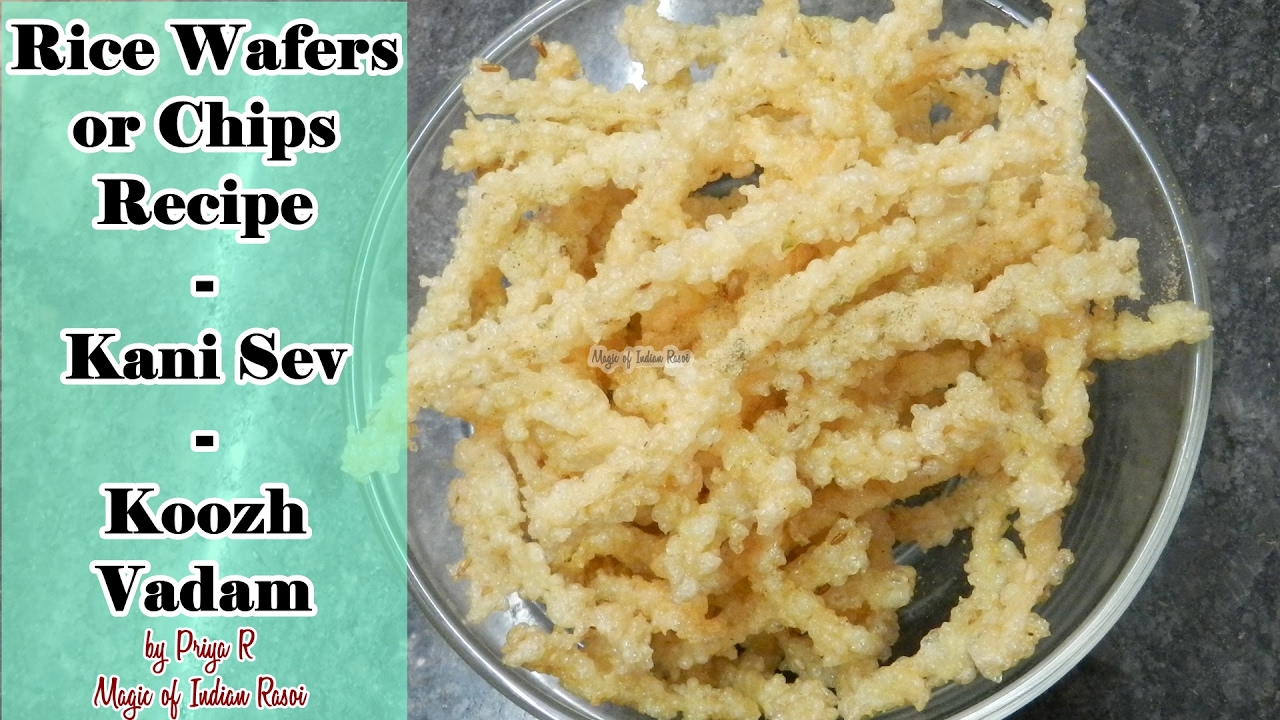 Rice Wafers or Chips Recipe | Kani Sev | Koozh Vadam | Priya R | Magic ...