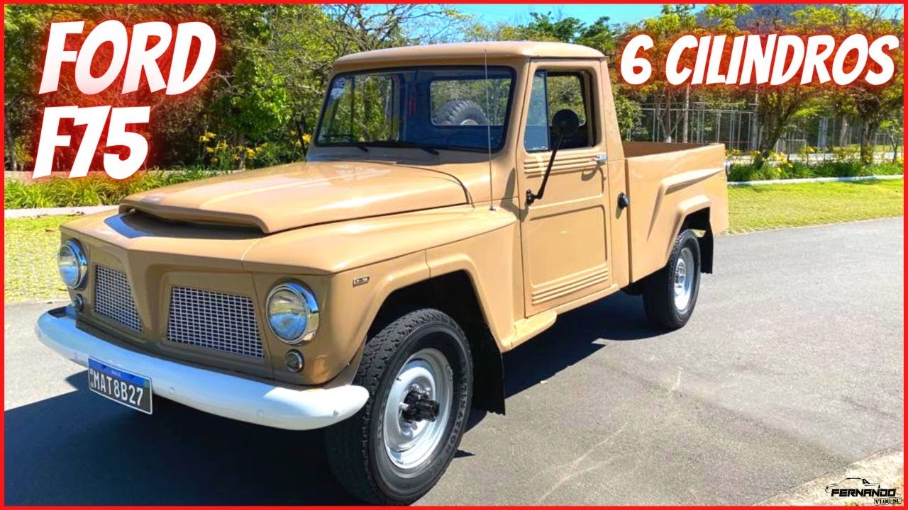FORD F75 ANO 1976 MOTOR 6 CILINDROS "PLACA PRETA" IMPECÁVEL - YouTube