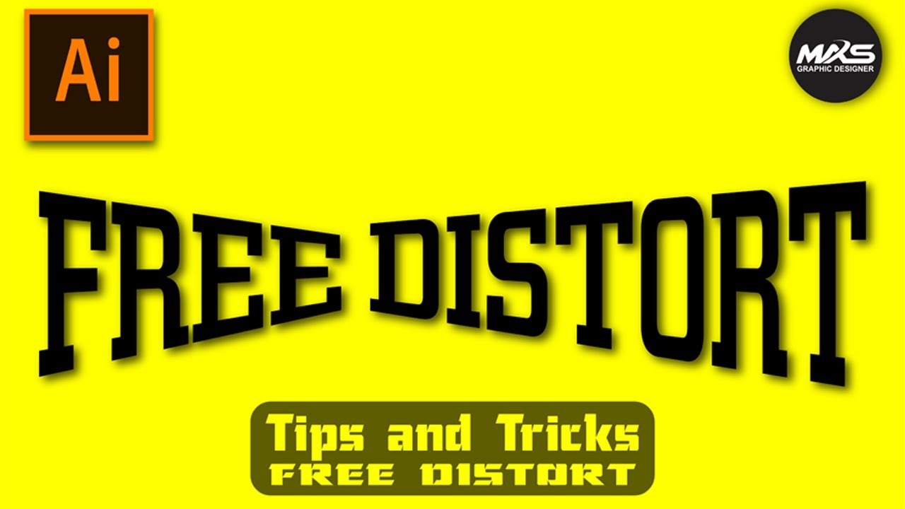 How To Use Free Distort Adobe Illustrator YouTube How To Use Free Distort Adobe Illustrator YouTube