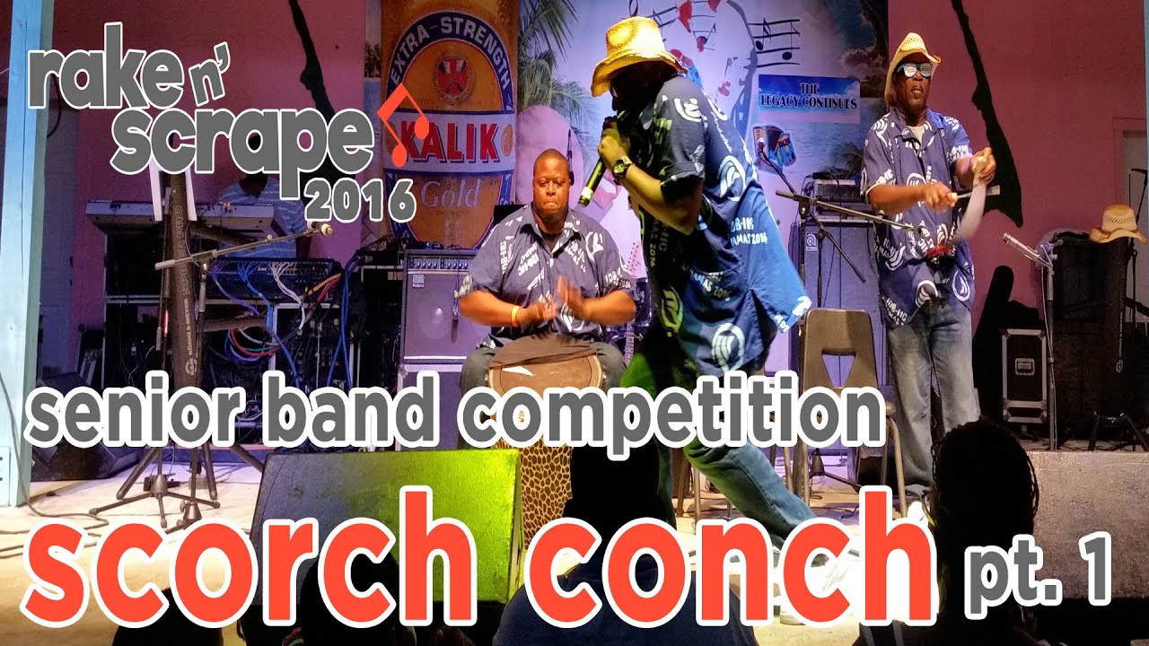 Cat Island Rake N' Scrape 2016 | Scorch Conch pt. 1 - YouTube