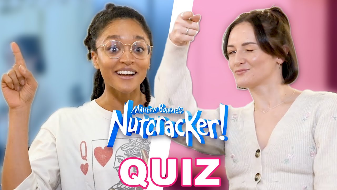 Kayla Collymore and Catrin Thomas | Nutcracker! Quiz - YouTube