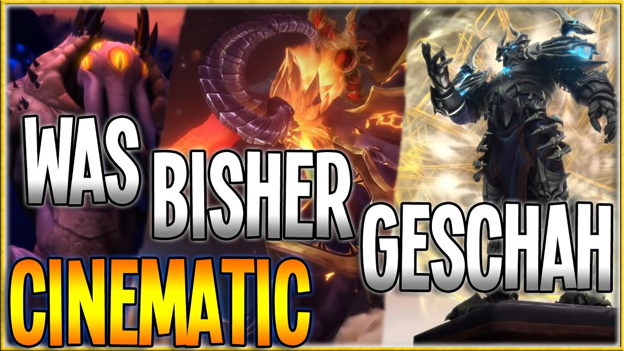 PRE-PATCH Cinematic | The War Within | Was bisher geschah... - YouTube