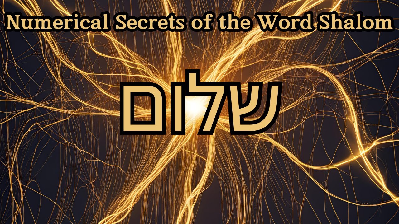 Numerical Gems in the Torah - Numerical Secrets of the Word Shalom ...
