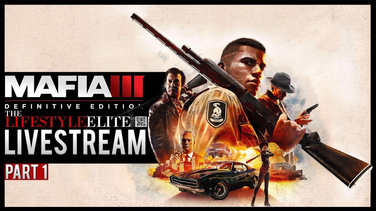 Mafia lll: Definitive Edition"Faster, Baby!" DLC [Part 1] #Mafia3 # ...