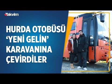 Hurda otobüsü 'yeni gelin' karavanına çevirdiler