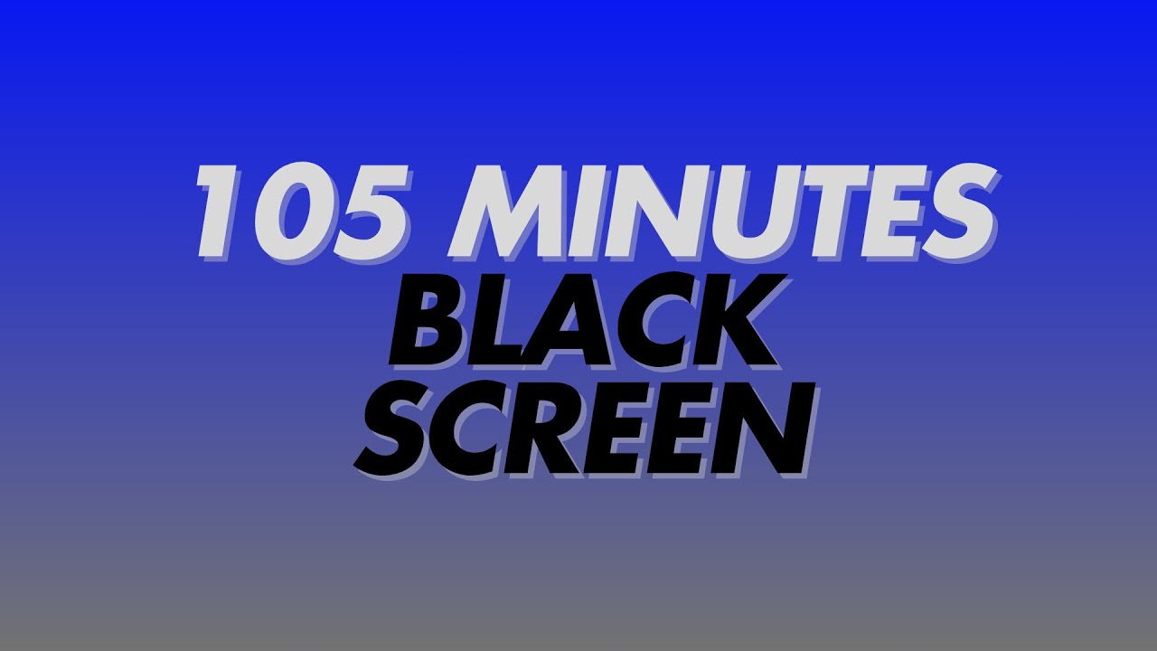 Black Screen | 1 Hour 45 Minutes of Minimal Black Screen | No Glare ...