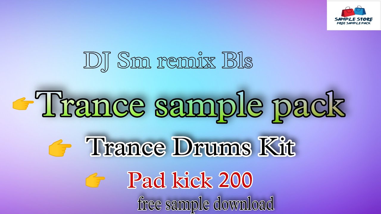 Trance sample pack | Trance drum kit pack Free Download | pad kick pack ...