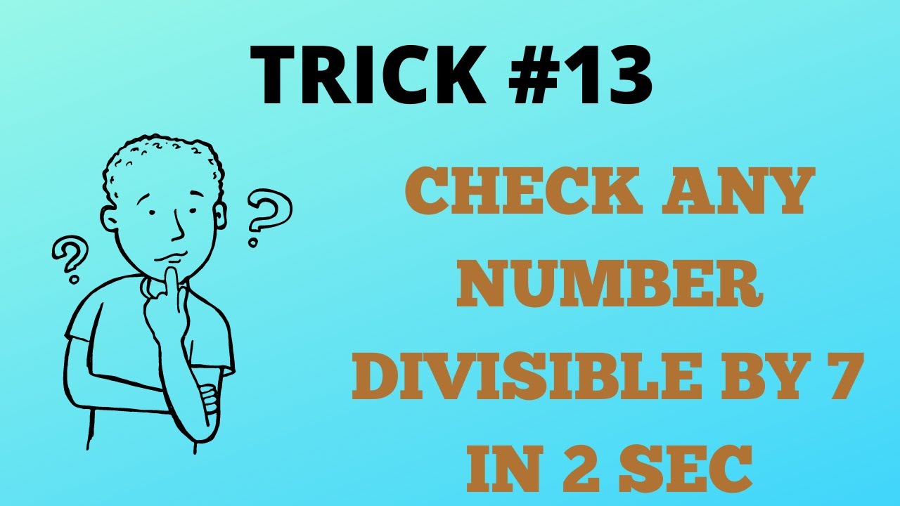 Check Any Number Divided By 7 In Just 2 Sec Shorts Trick check-any-number-divided-by-7-in-just-2-sec-shorts-trick