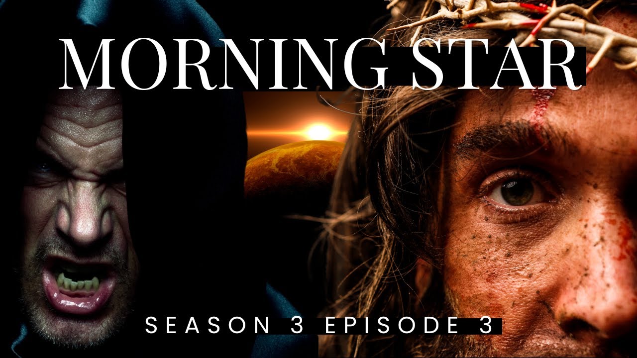 S3E3 The Morning Star - YouTube