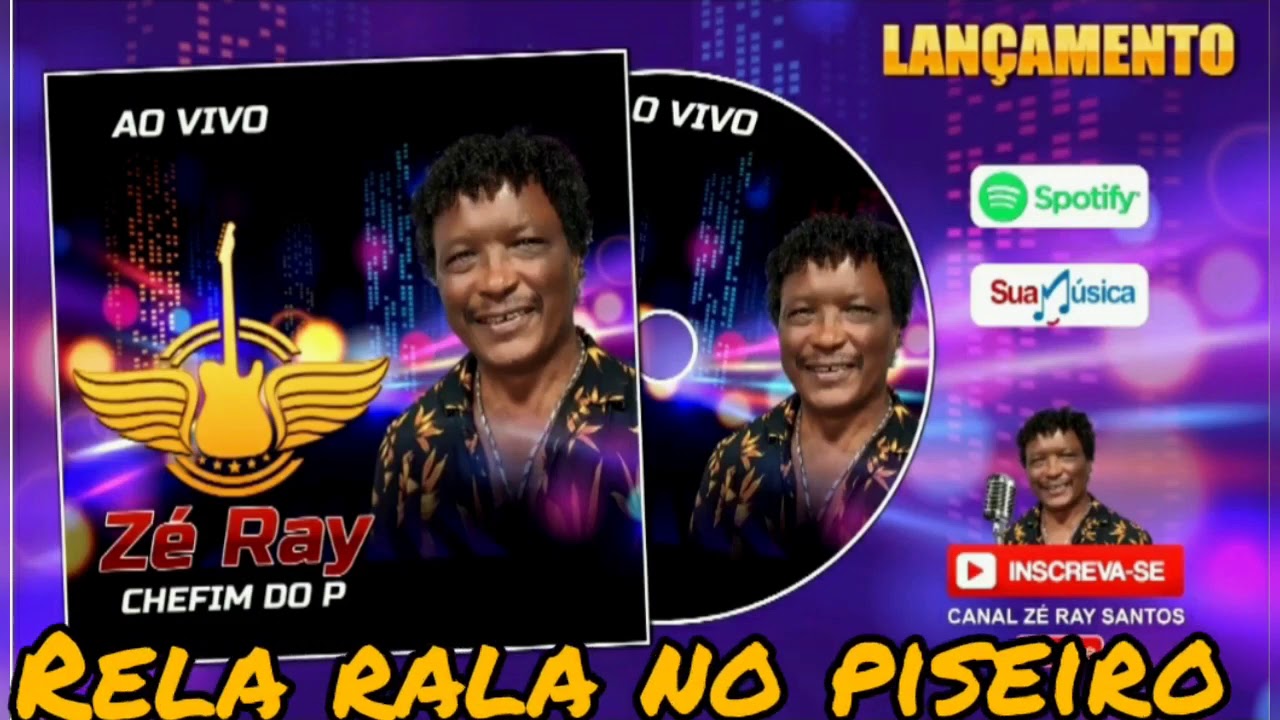 12 Rela rala no piseiro Zé Ray chefim do P - YouTube