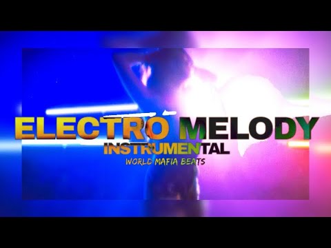 Electro Type Beat x “ELECTRO MELODY” x Instrumental Type Beats - YouTube