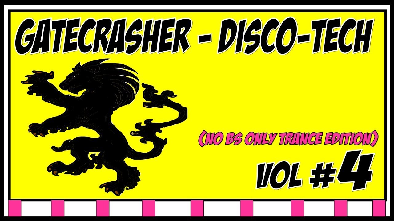 GATECRASHER DISCO TECH - YouTube