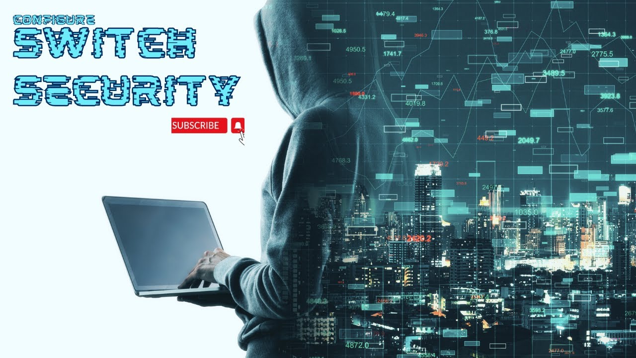 [CCNA] How to solve: Activity 2.4.7: Configure Switch Security - with ...