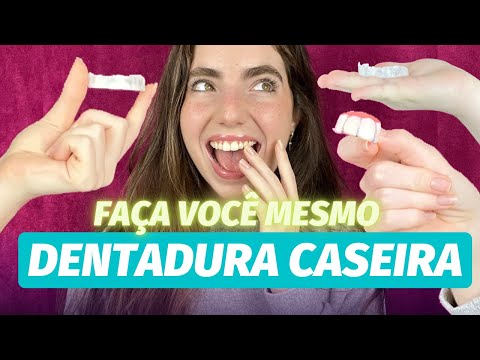 TUTORIAL DE DENTES CASEIROS