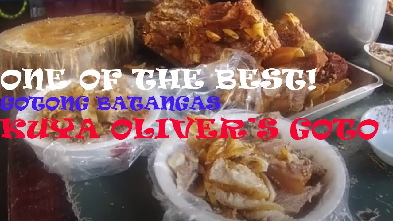 Famous Gotohan in Batangas - Kuya Oliver's Gotohan #trending # ...
