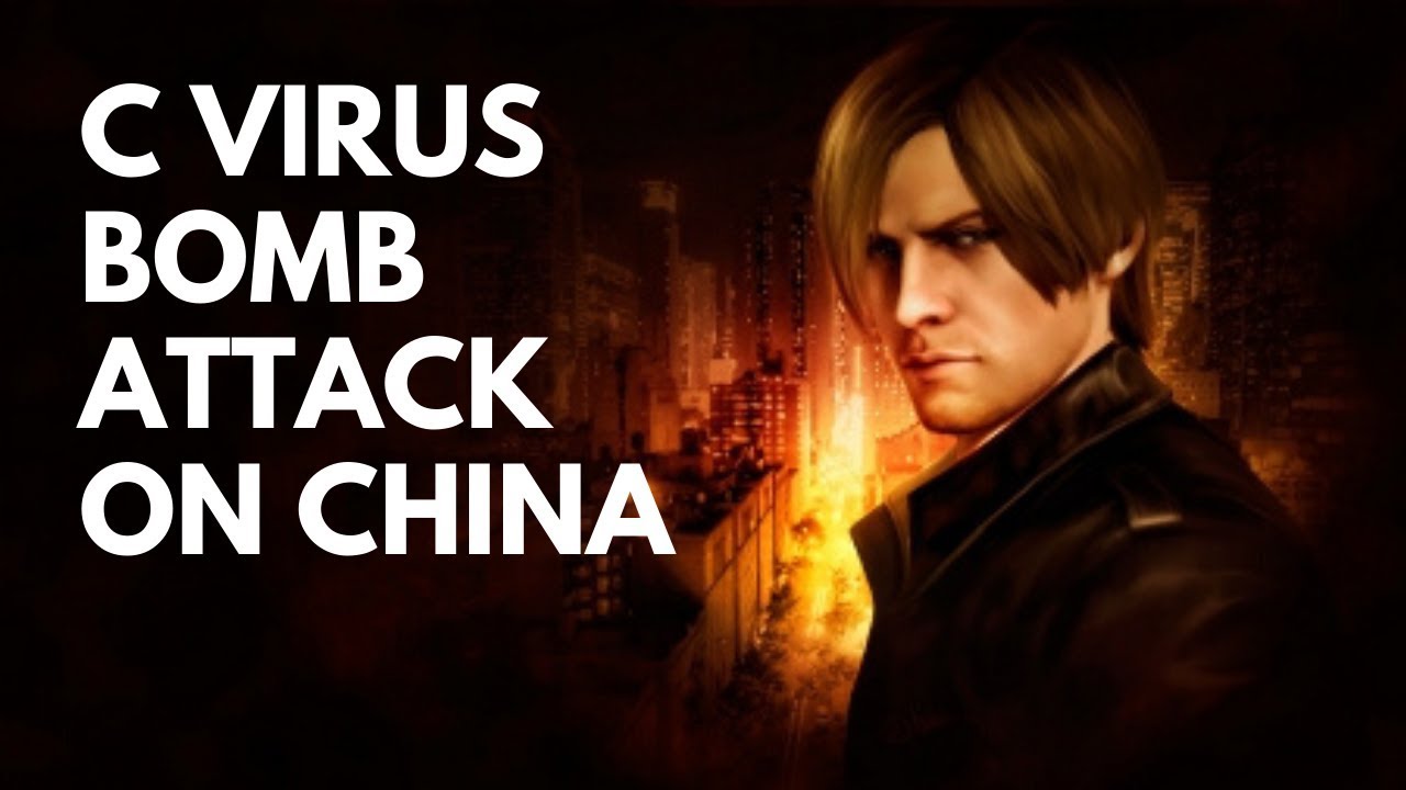 Resident Evil 6 C Virus Bomb Attack on China (Leon Campaign) - YouTube
