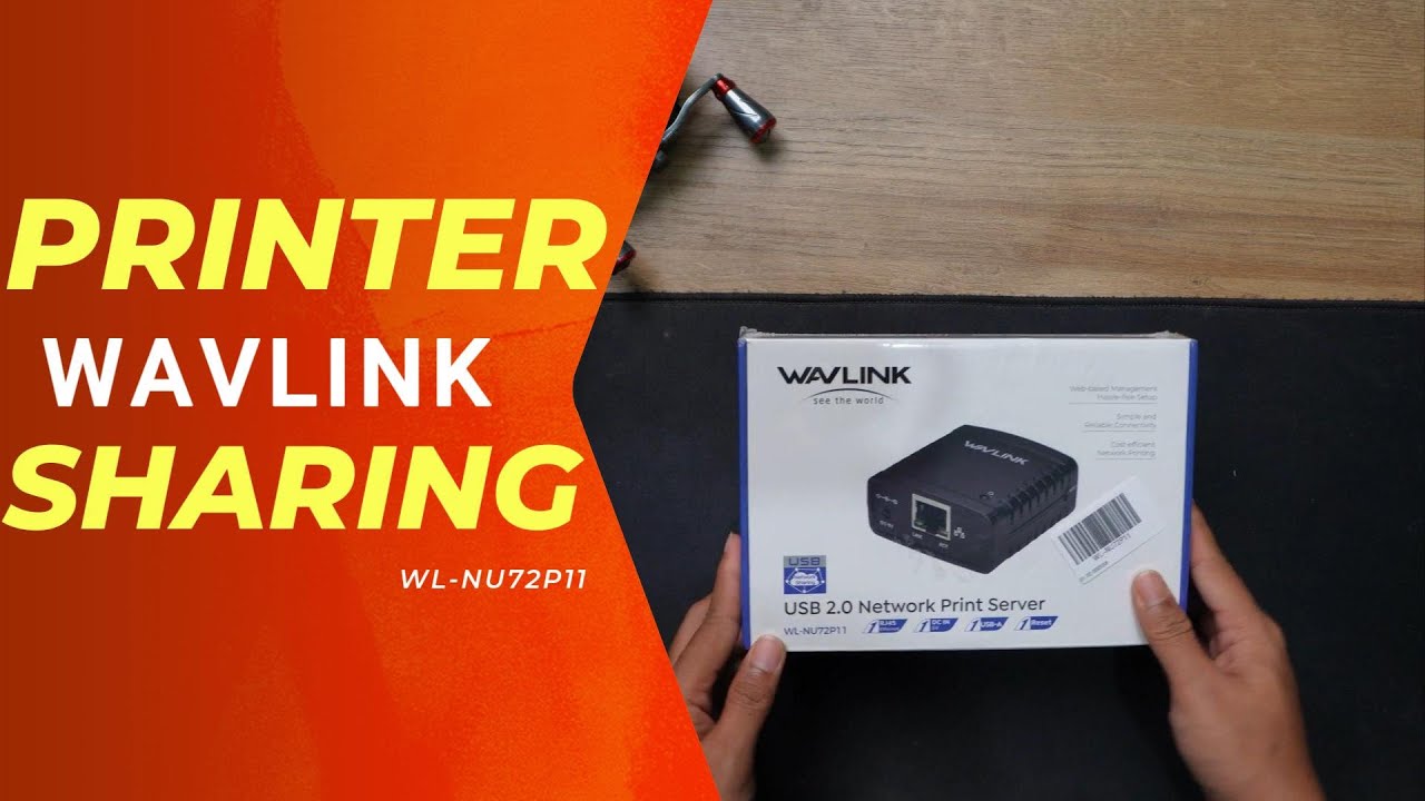 WAVLINK alat untuk PRINTER SHARING tanpa komputer - YouTube