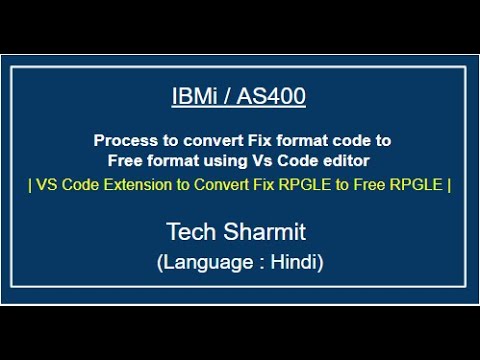 IBMi (AS400) - RPG Fix to free using vs code hindi | Vs code extension rpg fix to free ...