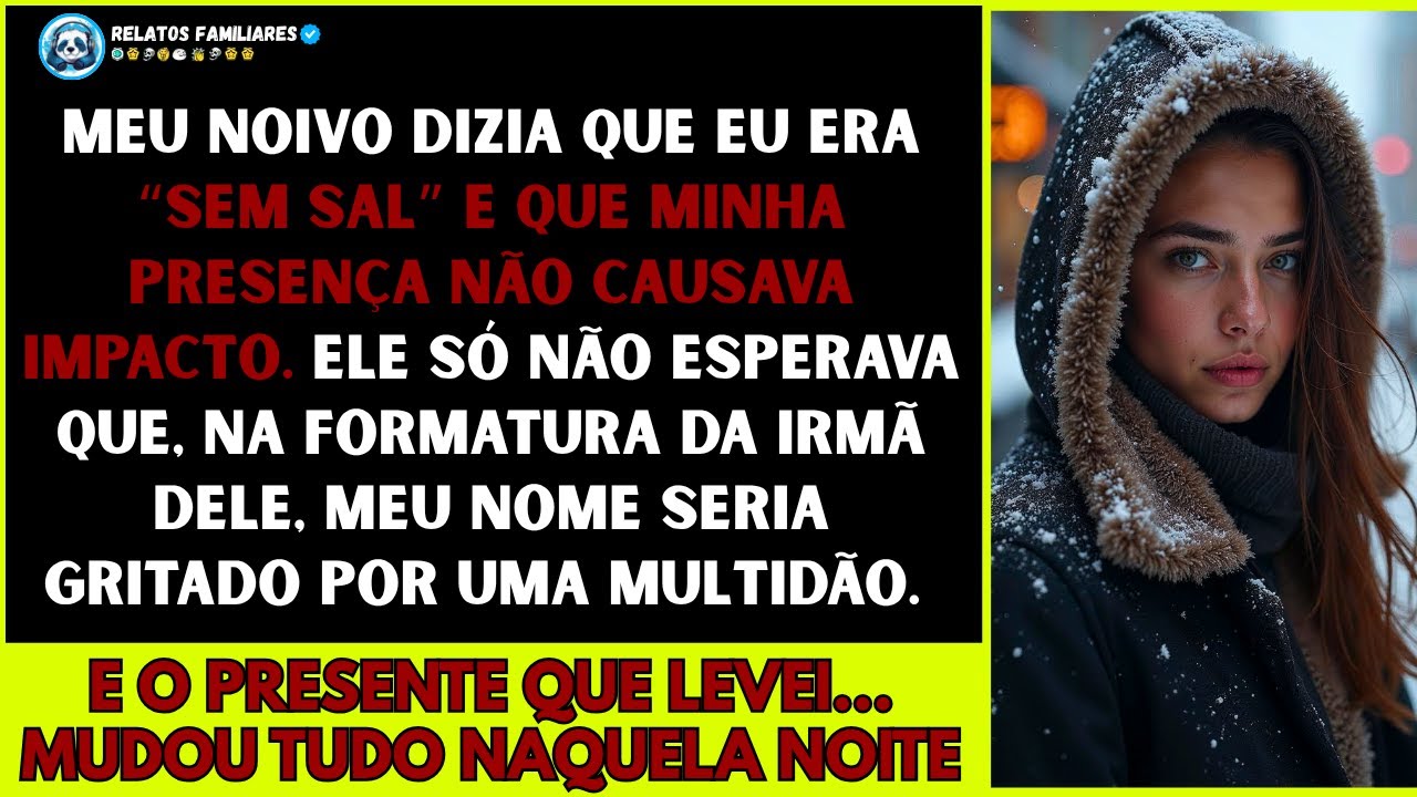 Meu noivo dizia que eu era “sem sal” e que minha presença não causava ...