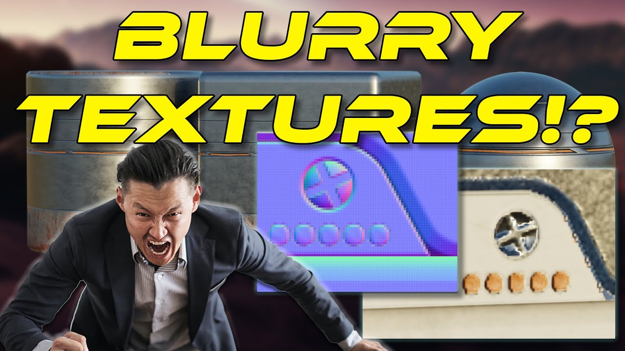 Why Your Textures Look Blurry (and Why It’s Okay!) - YouTube