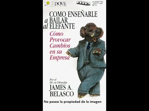 🚨 Resumen del libro Como Enseñarle a Bailar al Elefante de James A ...