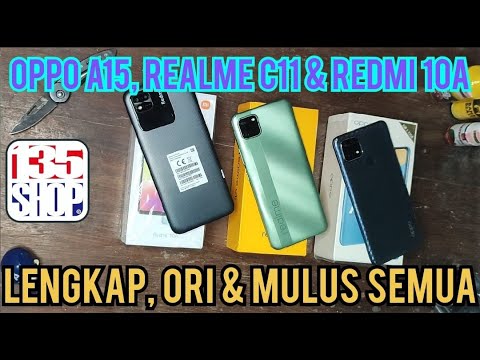 OPPO A15, REALME C11 & REDMI 10A | LENGKAP, ORI & MULUS SEMUA - YouTube