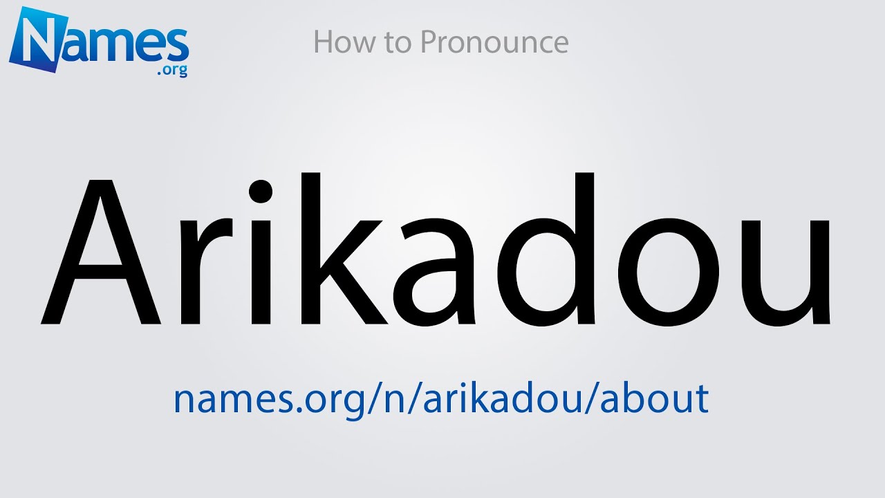 How to Pronounce Arikadou - YouTube