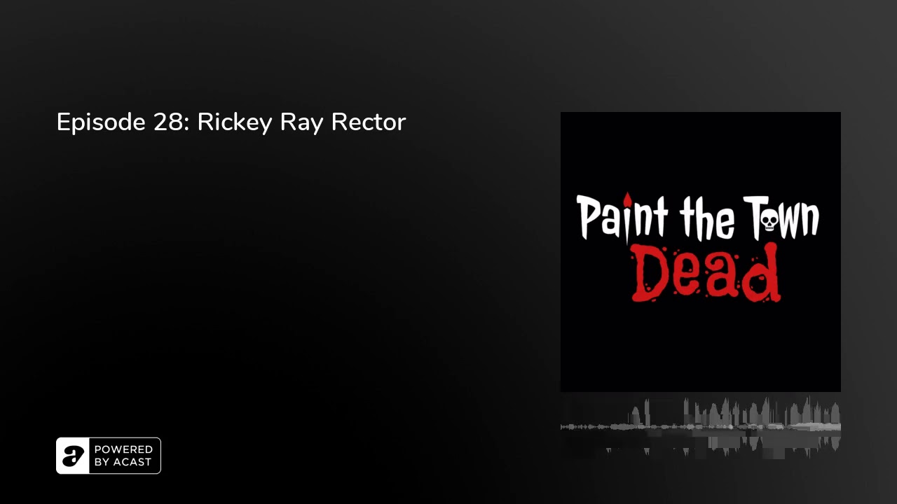 Episode 28: Rickey Ray Rector - YouTube