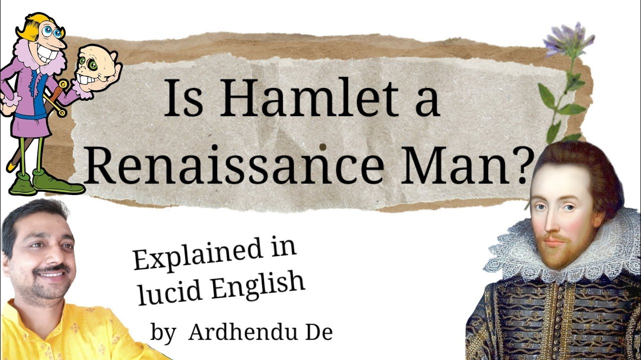 Is Hamlet a Renaissance Man? #williamshakespeare #dramaanalysis - YouTube