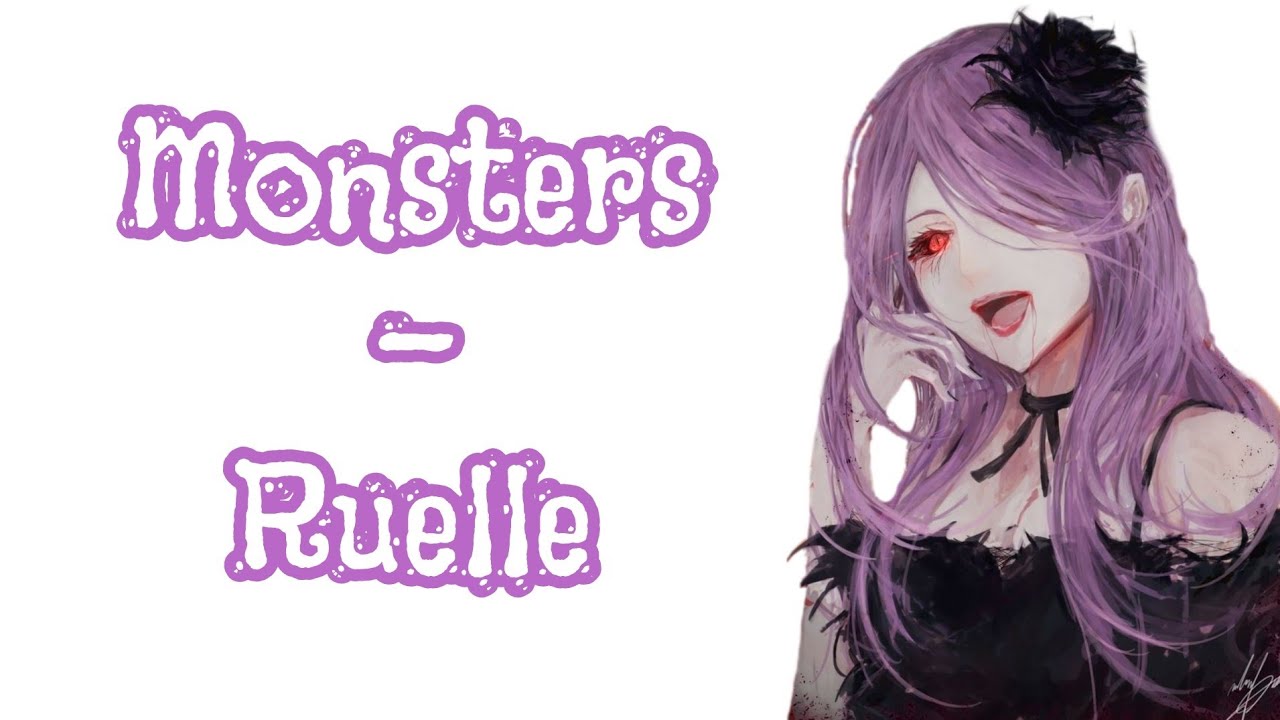 Monsters - Ruelle {Tradução} - YouTube