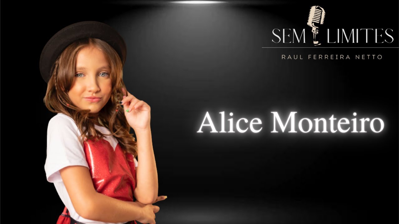 ALICE MONTEIRO - SEM LIMITES #15 - YouTube