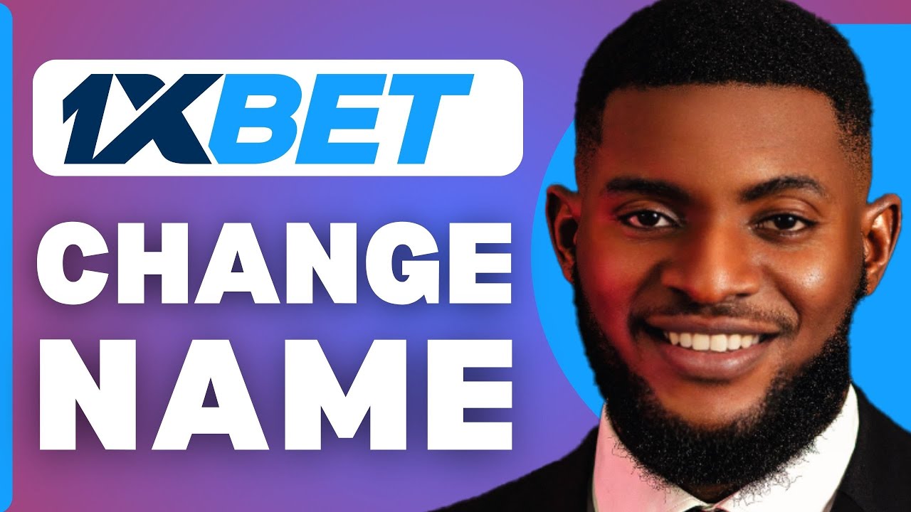 How To Change My Name On 1xbet - YouTube