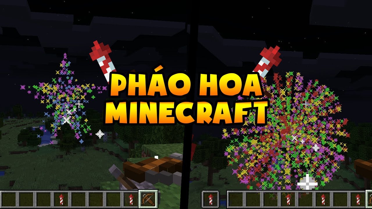 Minecraft: Tất Cả Các Dạng Và Hiệu Ứng Của Pháo Hoa(Ngôi sao, Creeper ...