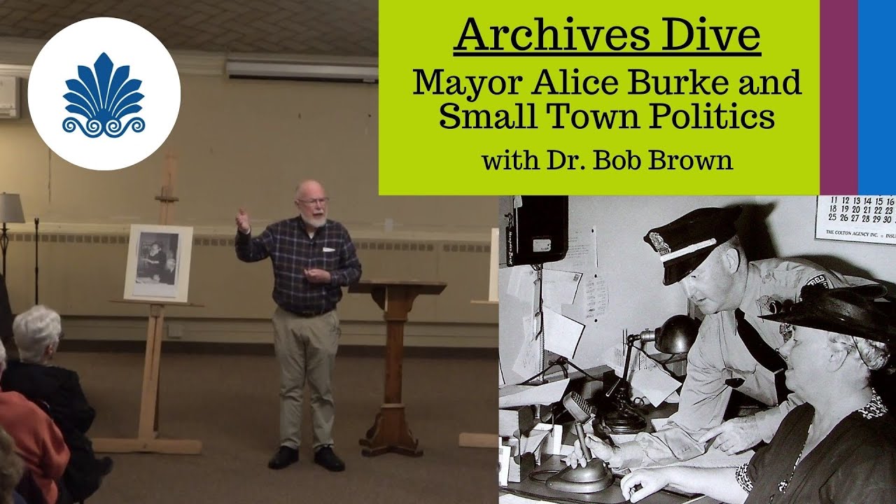 Archives Dive - Mayor Alice Burke and Small Town Politics - YouTube