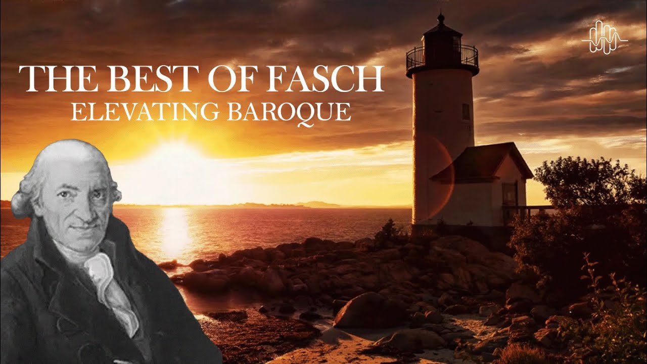 The best of Fasch: Elevating Baroque Pieces - YouTube
