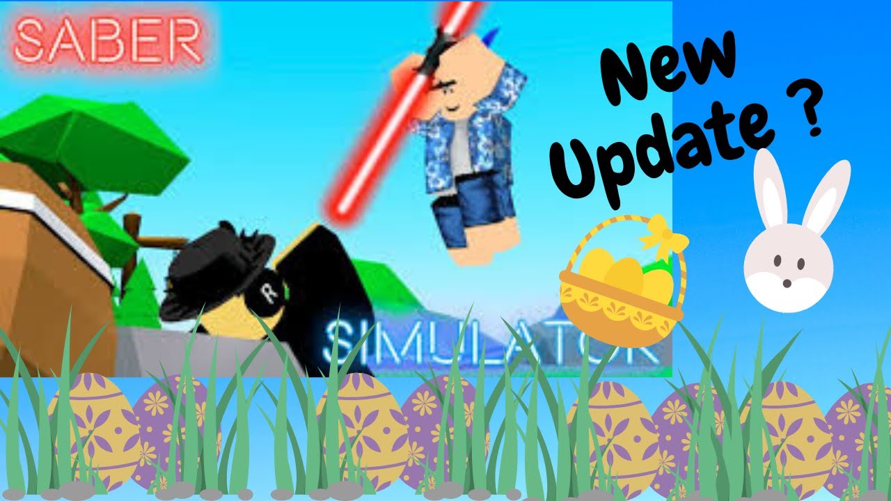Easter Update!!Saber Simulator - YouTube