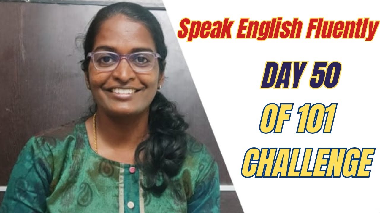 Speak English Fluently| Day 50 |101|Transform your English Fluency |impresivenglish - YouTube