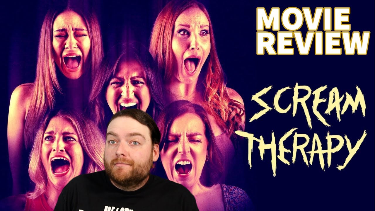 SCREAM THERAPY (2024) MOVIE REVIEW - YouTube