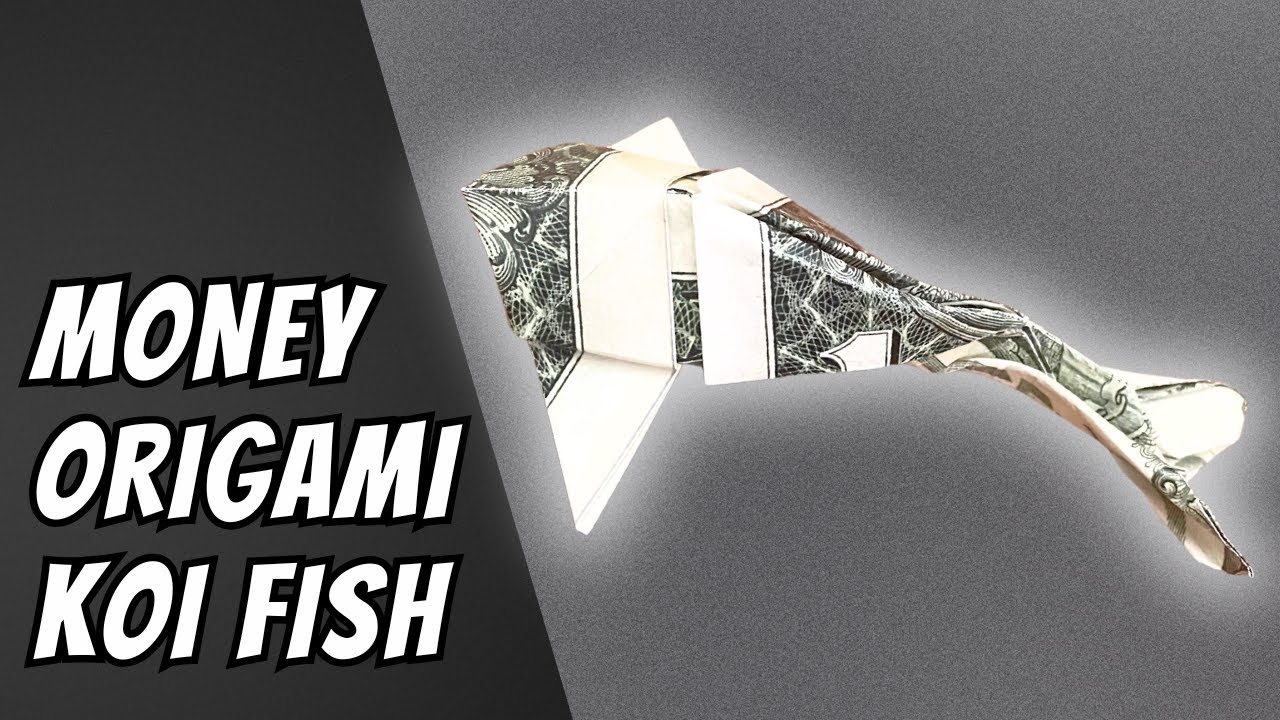 💵🐟 Money Origami Koi Fish: Easy Dollar Koi Fish Folding Tutorial! - YouTube