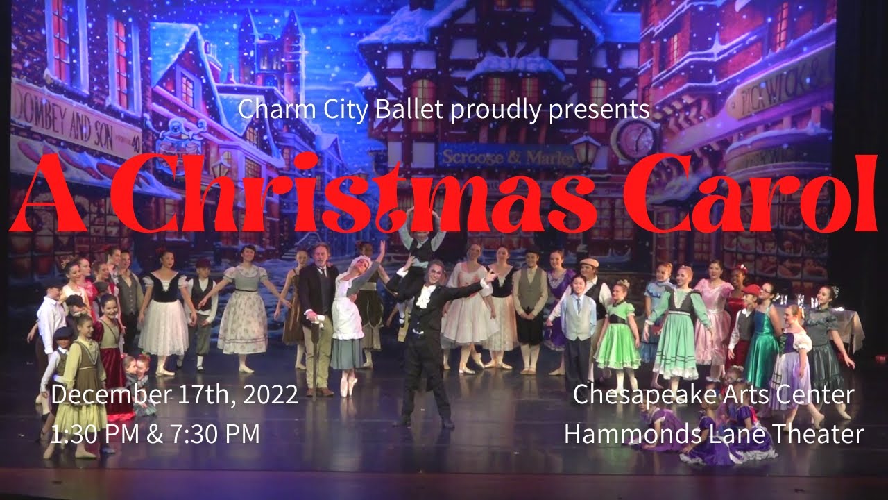 Charm City Ballet presents | A CHRISTMAS CAROL - YouTube