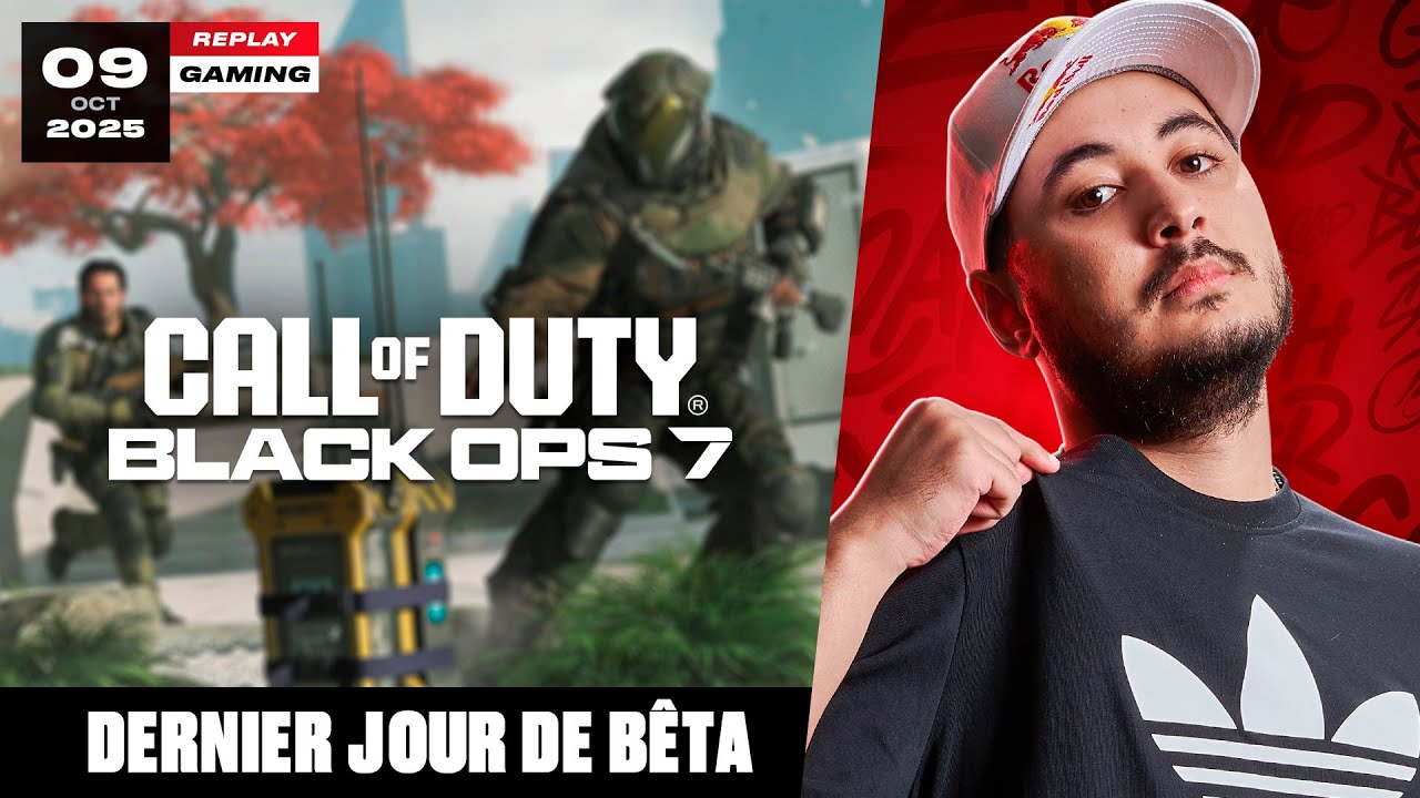 DERNIER JOUR SUR LA BÊTA ! (Call of Duty: Black Ops 7) - Live Complet ...