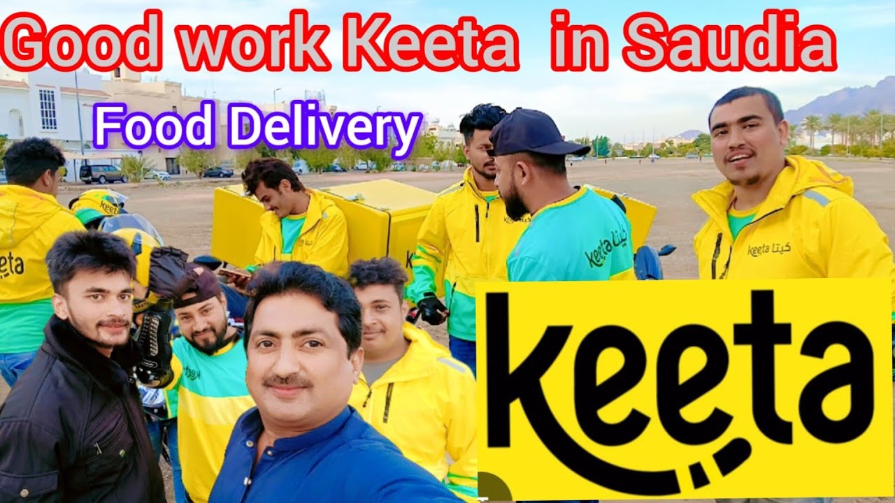 How To Work Keeta Food Delivery | Good Work Keeta - YouTube