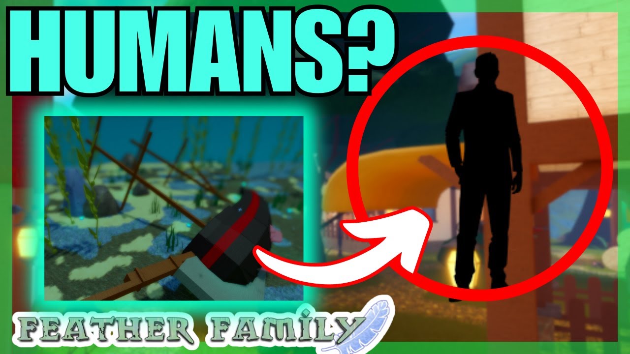 Did Humans ever exist in Feather Family? 🚶 - YouTube