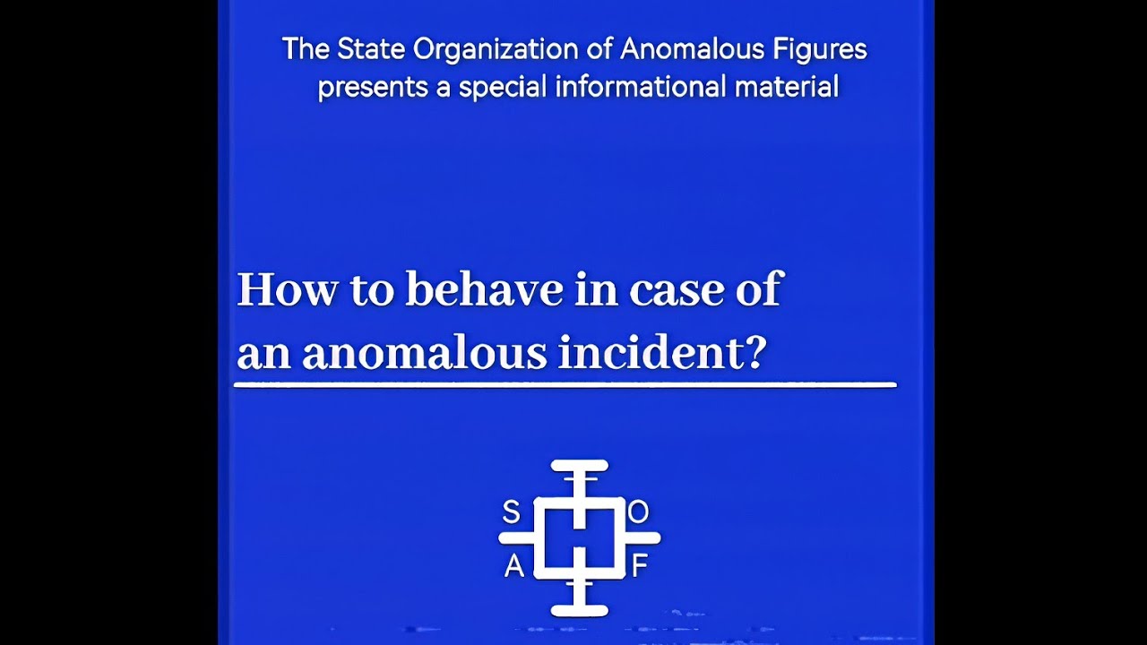 Anomalous Incidents - Informational Material - YouTube