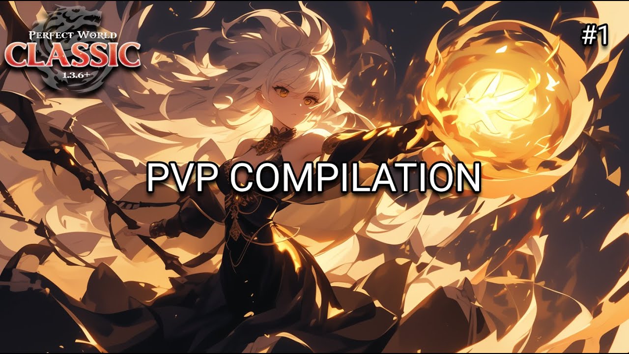 Perfect World Classic | PvP Compilation #1 | Wizard Gameplay | Week of ...